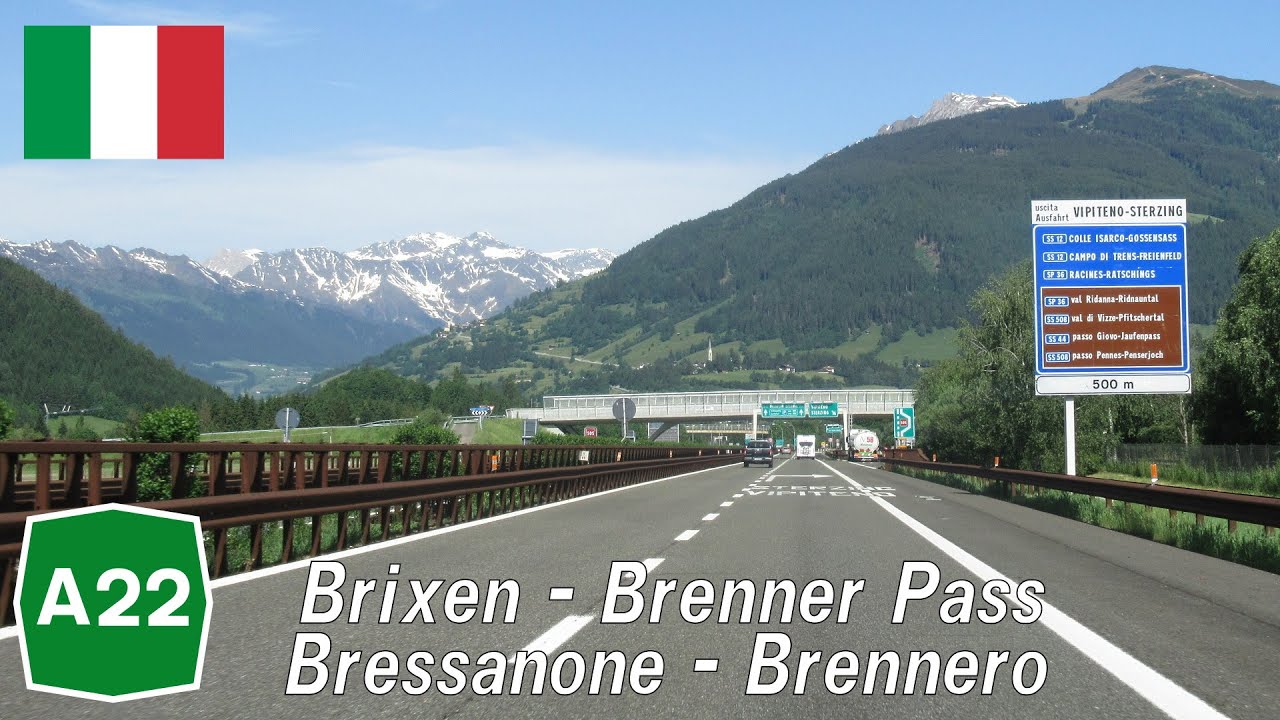 Italy: A22 Brixen - Brenner Pass - YouTube