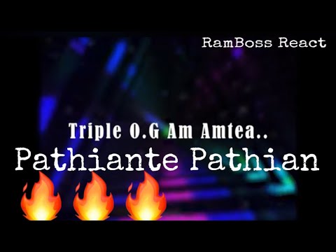Pathiante Pathian 🥇🥇🥇 Am Amtea Triple O. G // RamBoss React - YouTube