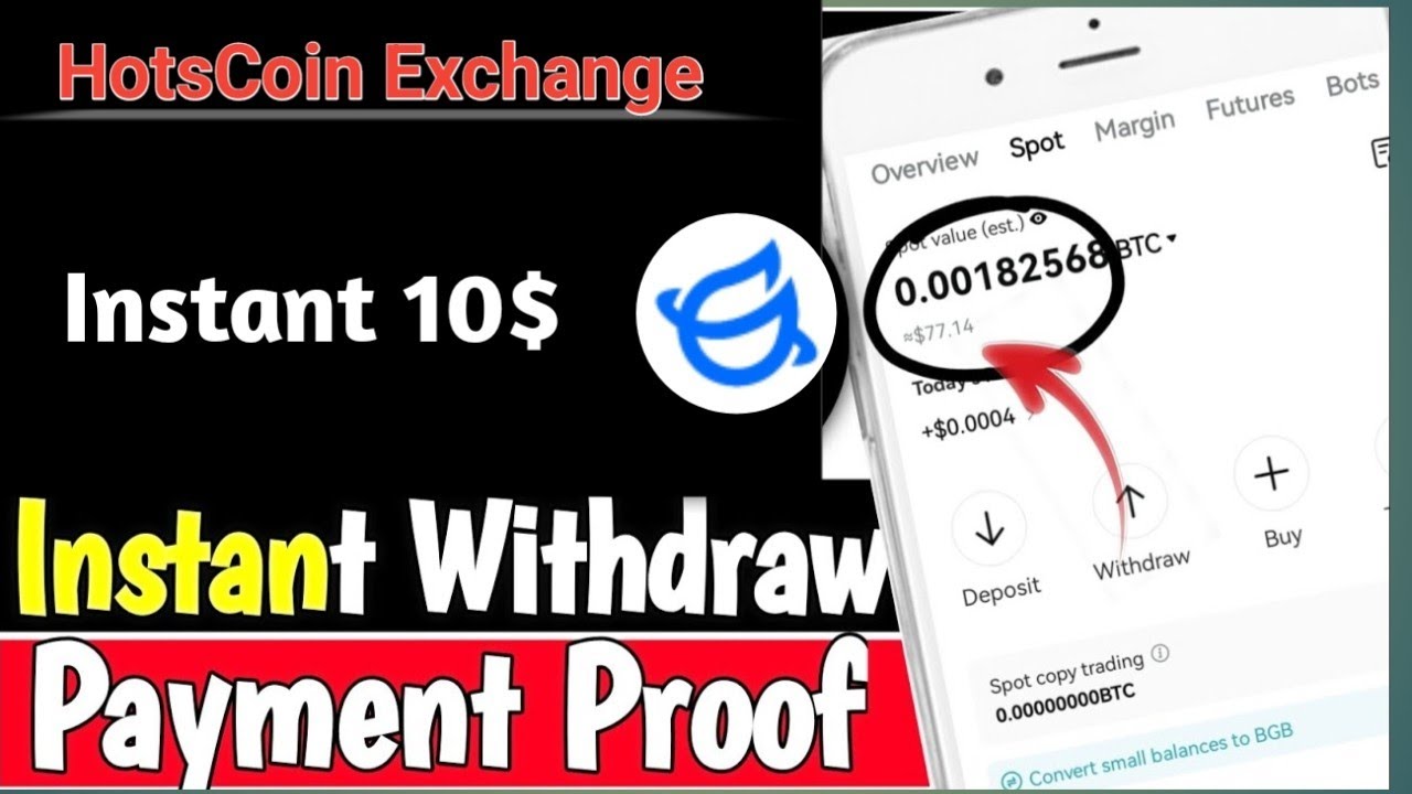 10$ Instant Payment Withdraw || Hotscoin Exchange Offer🔥|| কুকয়েন ...