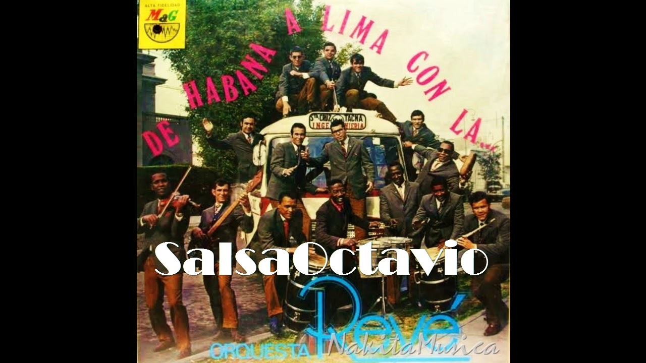 Orquesta Revé Tremendo Vacilongo SalsaOctavio Internacional - YouTube