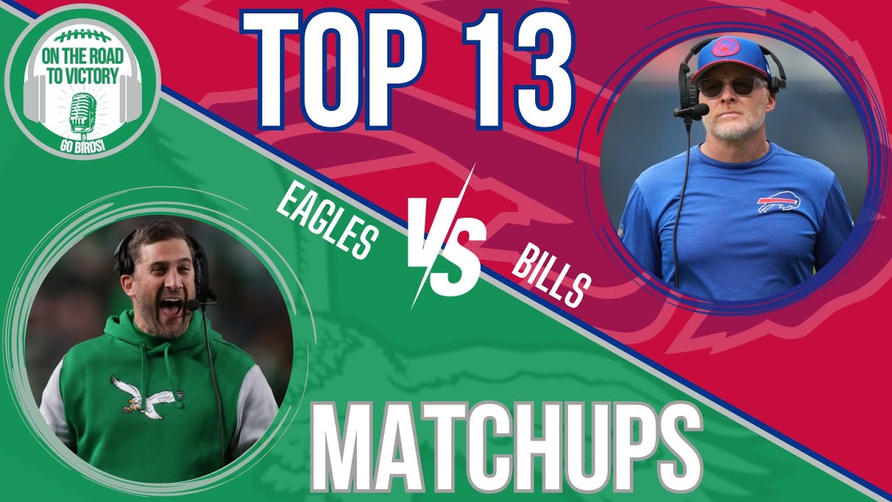 Eagles vs. Bills Top 13 Matchups | Stats, Standings, Depth Chart, PS ...