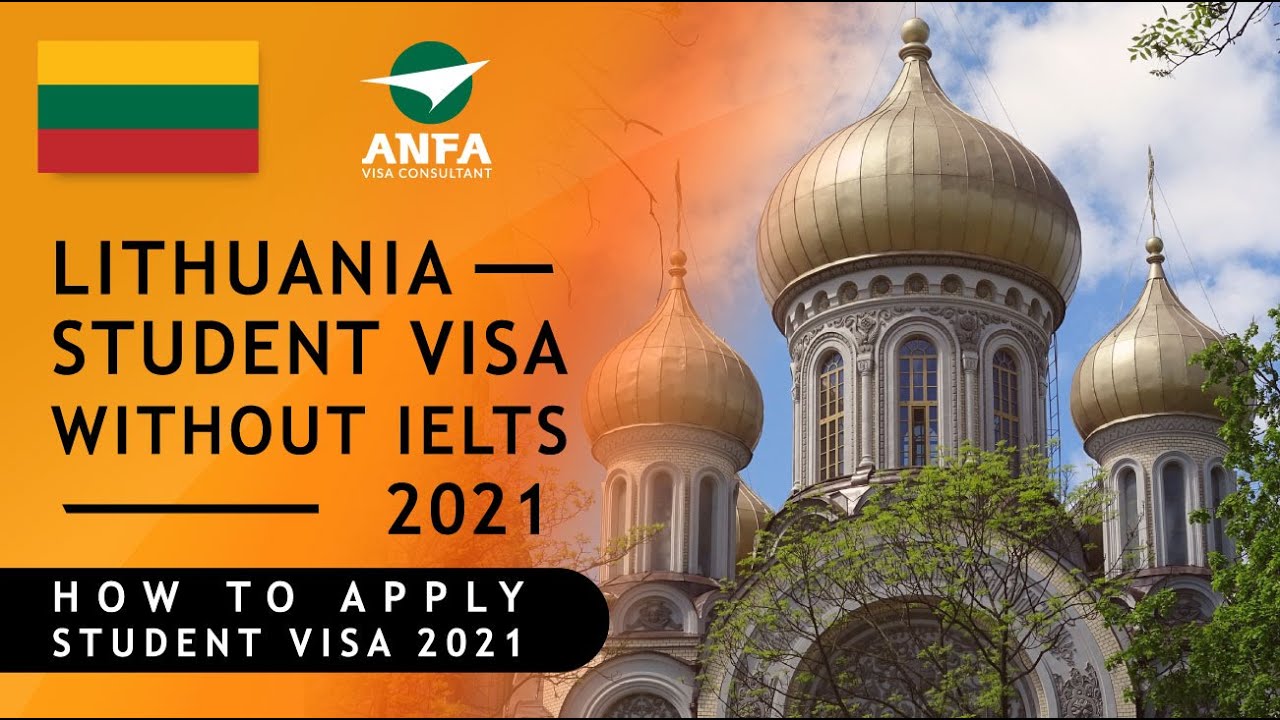 Lithuania study visa 2021 || student visa without ielts || maximum visa ...