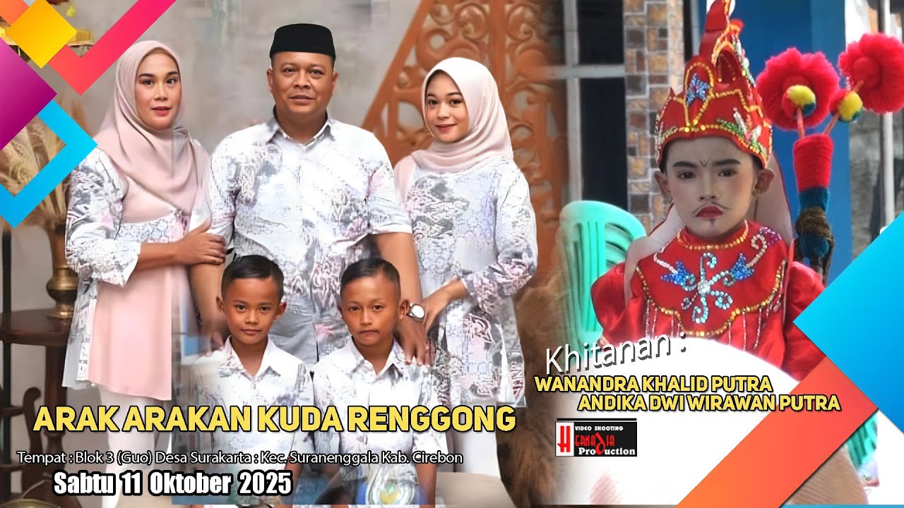 ARAK - ARAKAN KUDA RENGGONG KHITAN WANANDRA KHALID PUTRA & ANDIKA DWI ...
