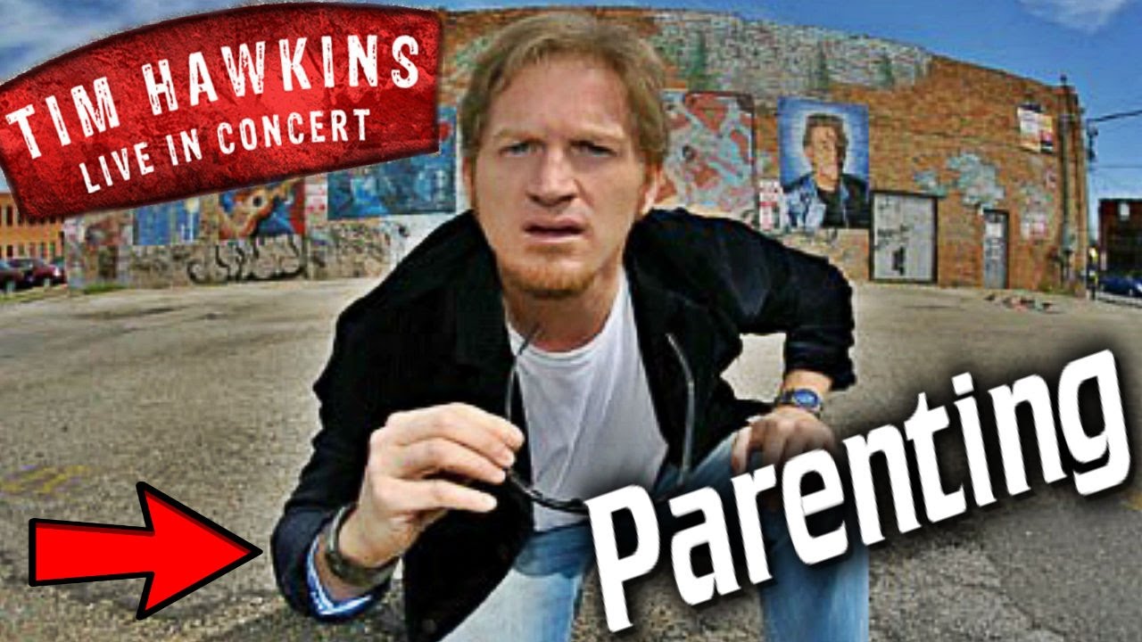 Tim Hawkins *NEW* Upload 2017 PARENTHOOD "I'm your Father NOT your ...