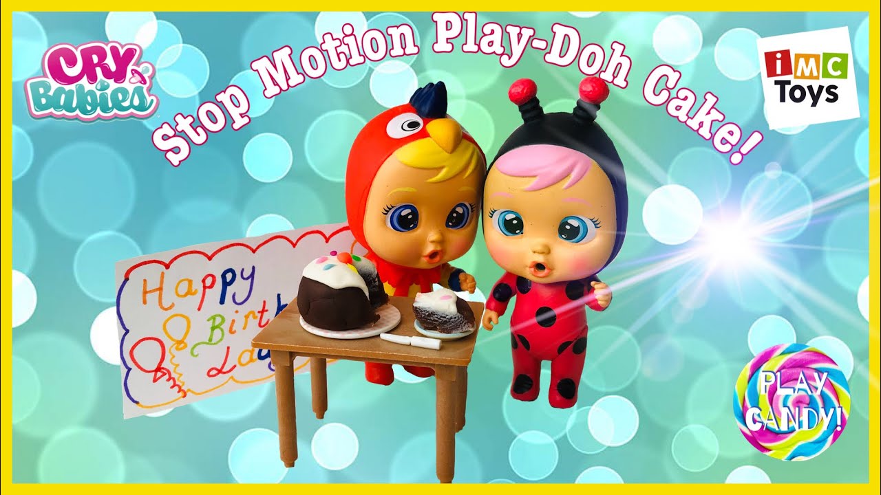 Cry Babies Magic Tears Stop Motion Play-Doh birthday cake 🎂 🍰 for Lady ...