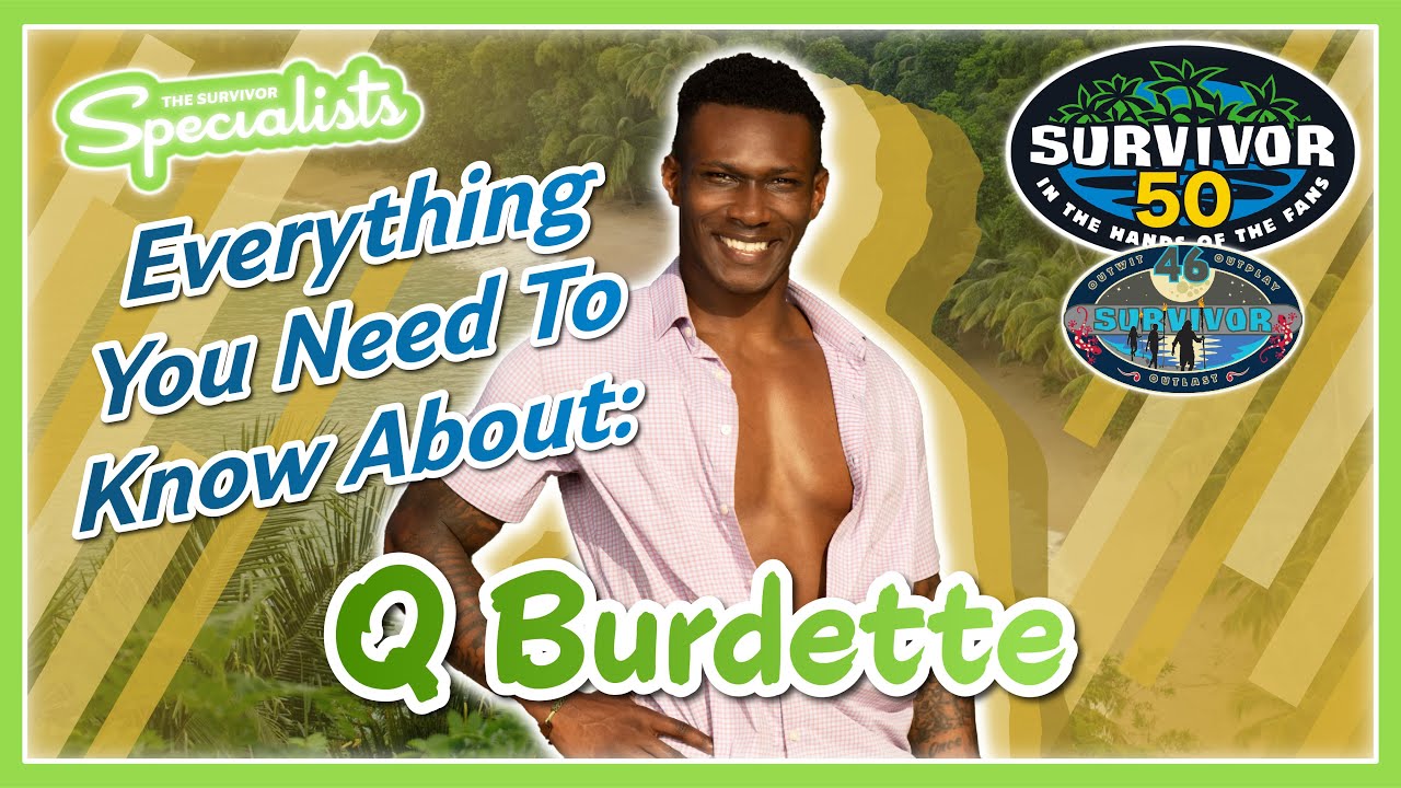 Survivor 50: Everything You Need to Know About Q Burdette - YouTube