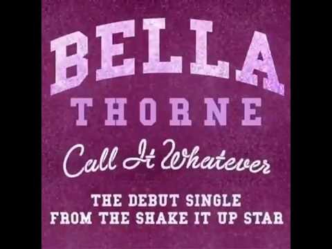 Bella Thorne - Call it Whatever (Promo) - YouTube