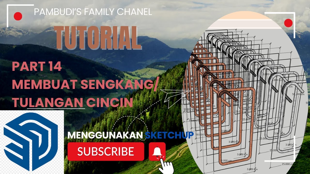 Part 14 membuat sengkang polos/Ulir penulangan beton 3d menggunakan sketchup - YouTube
