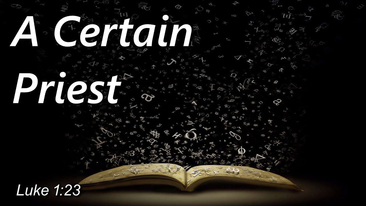 A Certain Priest - 6/23 AM - YouTube