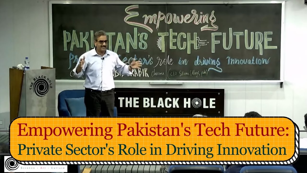 Empowering Pakistan's Tech Future: Private Sector's Role in Driving ...
