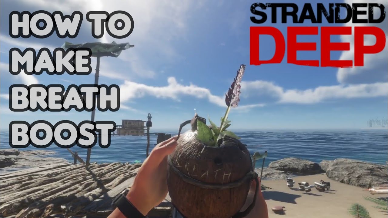 How to Make a Breath Boost for Deep Diving - Stranded Deep Gameplay New ...
