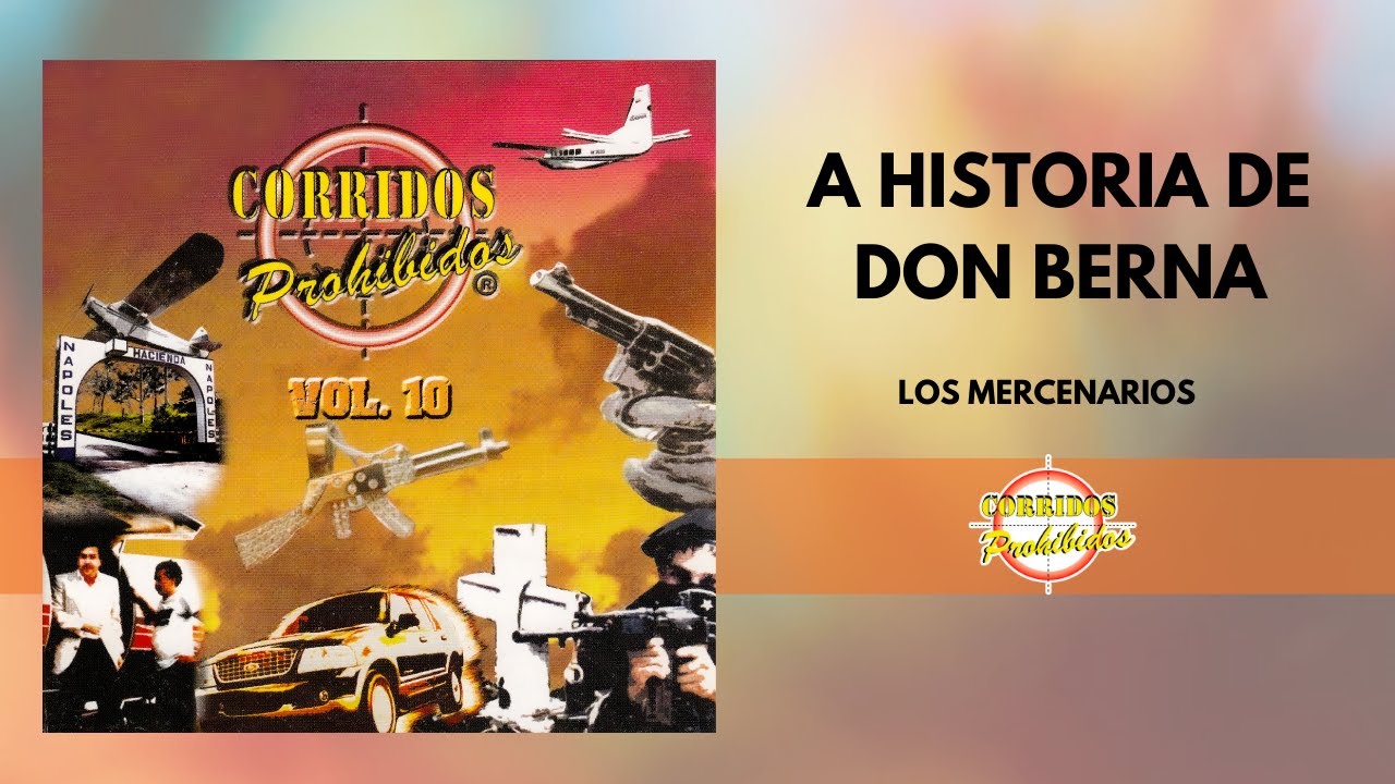 La Historia de Don Berna - Los Mercenarios | Video Lyric - YouTube