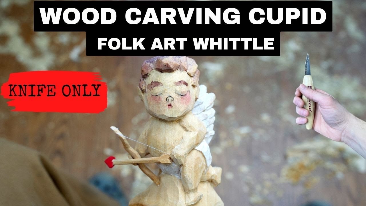 Carving Cupid in Wood--Beginner Project Knife Only - YouTube