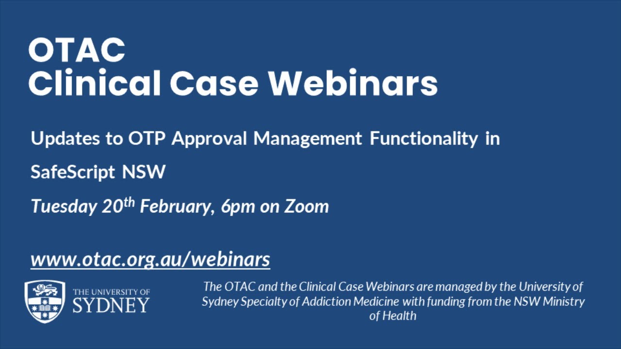 OTAC Clinical Case Webinars: Updates to OTP Approval Management ...