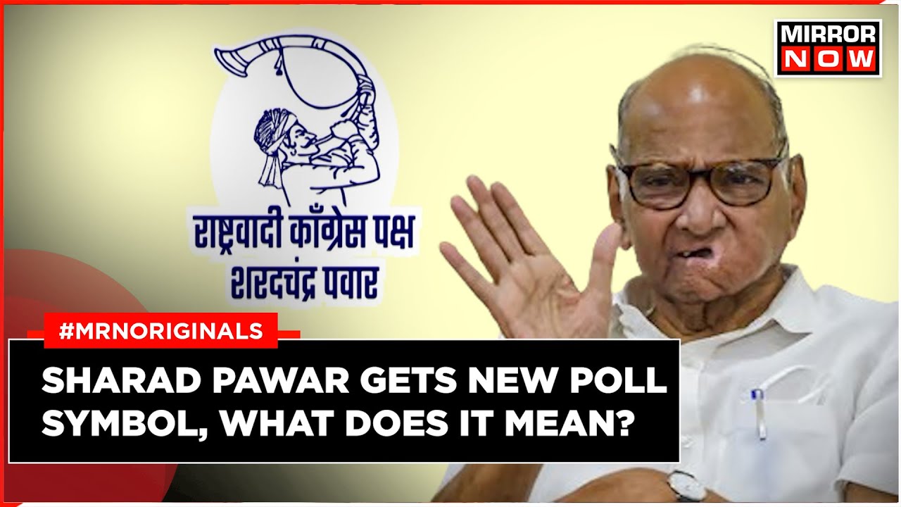 Sharad Pawar NCP | Sharad Pawar Camp Gets 'Man Blowing Turha' As New ...