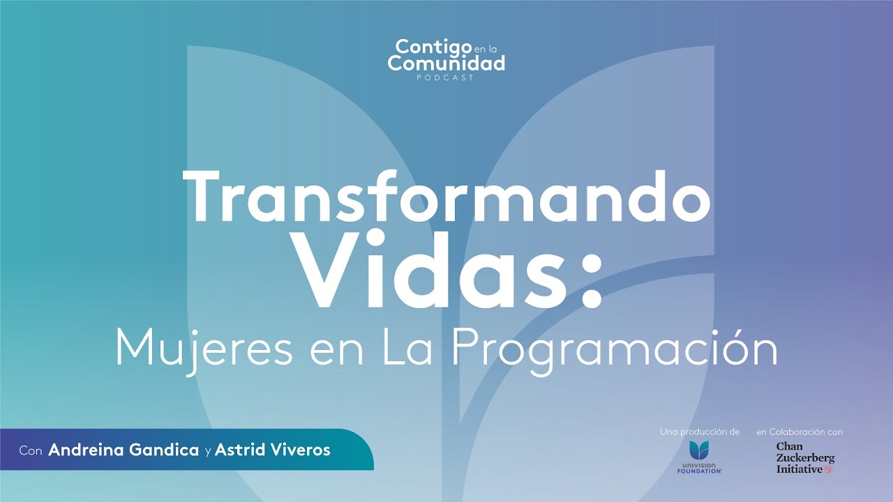 Transformando Vidas: Mujeres en la Programación - YouTube