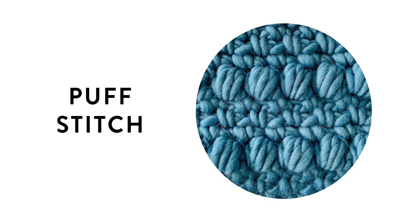 Puff Stitch - YouTube