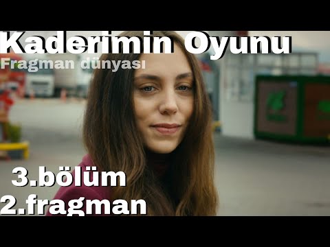 Kaderimin Oyunu 3.bölüm | 2.fragman