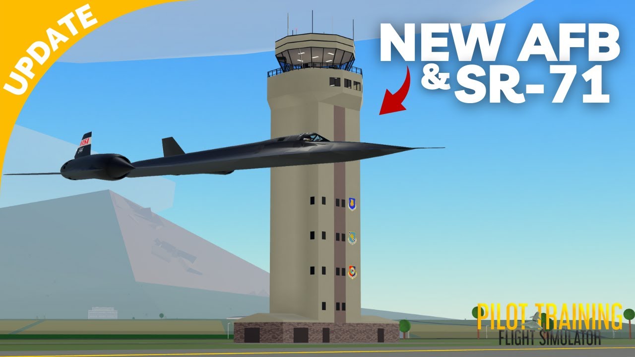 PTFS UPDATE: NEW AIR FORCE BASE & SR71?!? (Roblox) - YouTube