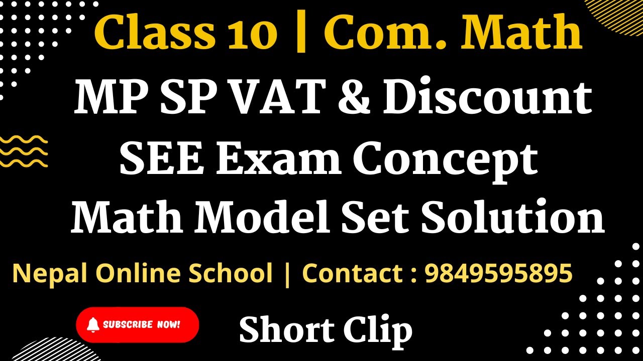 Class 10 Math MP SP VAT and Discount | SEE Math Concept | SEE Exam ...