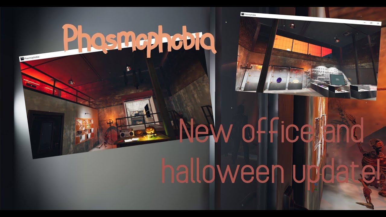 New Halloween Update and New office! Phasmophobia - YouTube