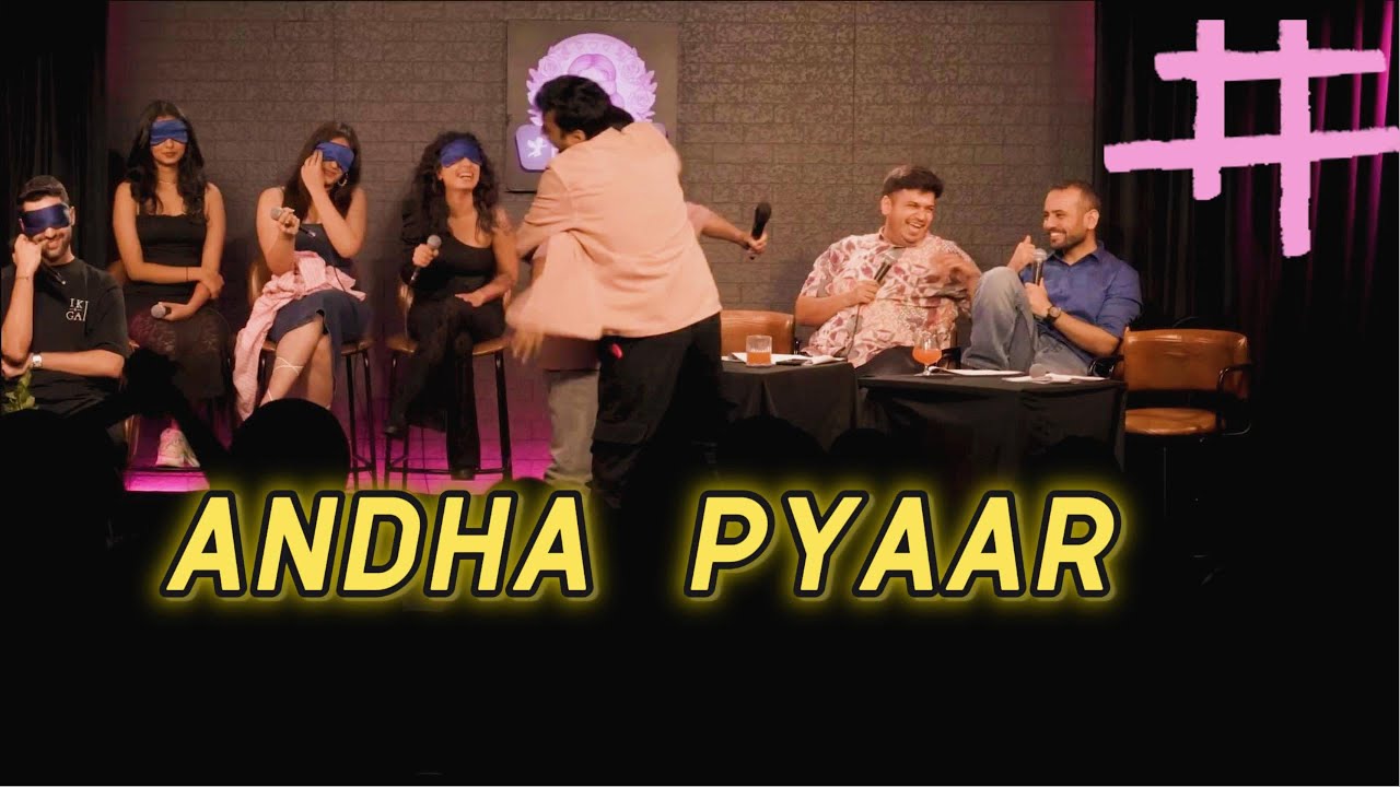 ANDHA PYAAR | BEST EPISODE | bY @ComicKaustubhAgarwal @VivekSamtani ...