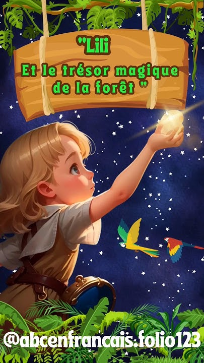 Lili et le trésor magique de la forêt | Histoire avons dormir - YouTube