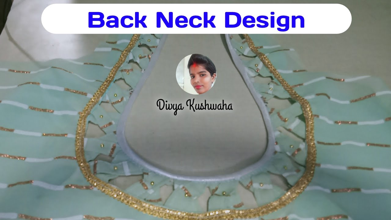 Back Neck Design || back neck designs for blouse cutting and stitching ...