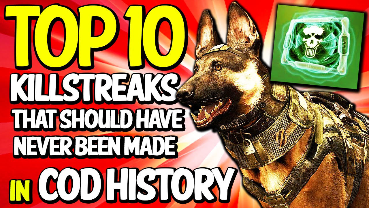 Top 10 "Killstreaks That Should Have Never Been Made" in COD HISTORY ...