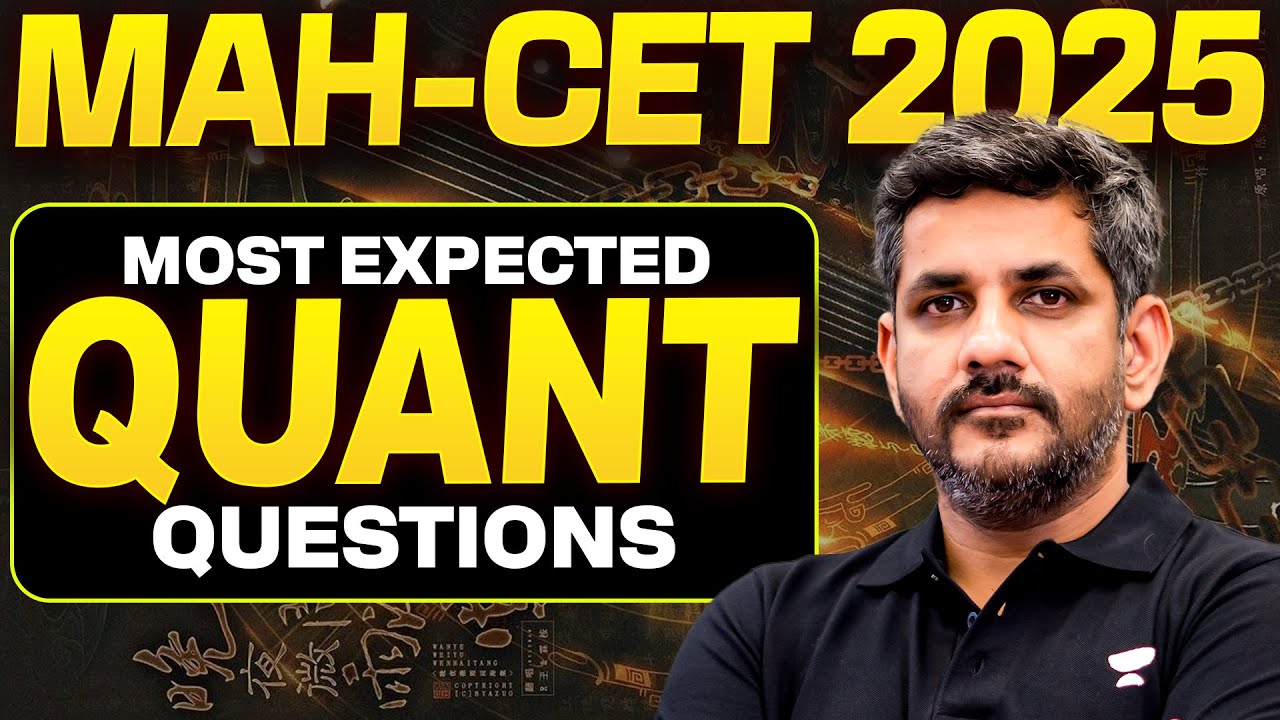 Most Expected QUANT Questions || MAHCET 2025 Quantitative Aptitude | Session 01 - YouTube