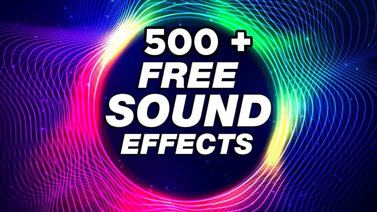 500 + Sound Effects for YouTube Video Editing | No Copyright | Download ...