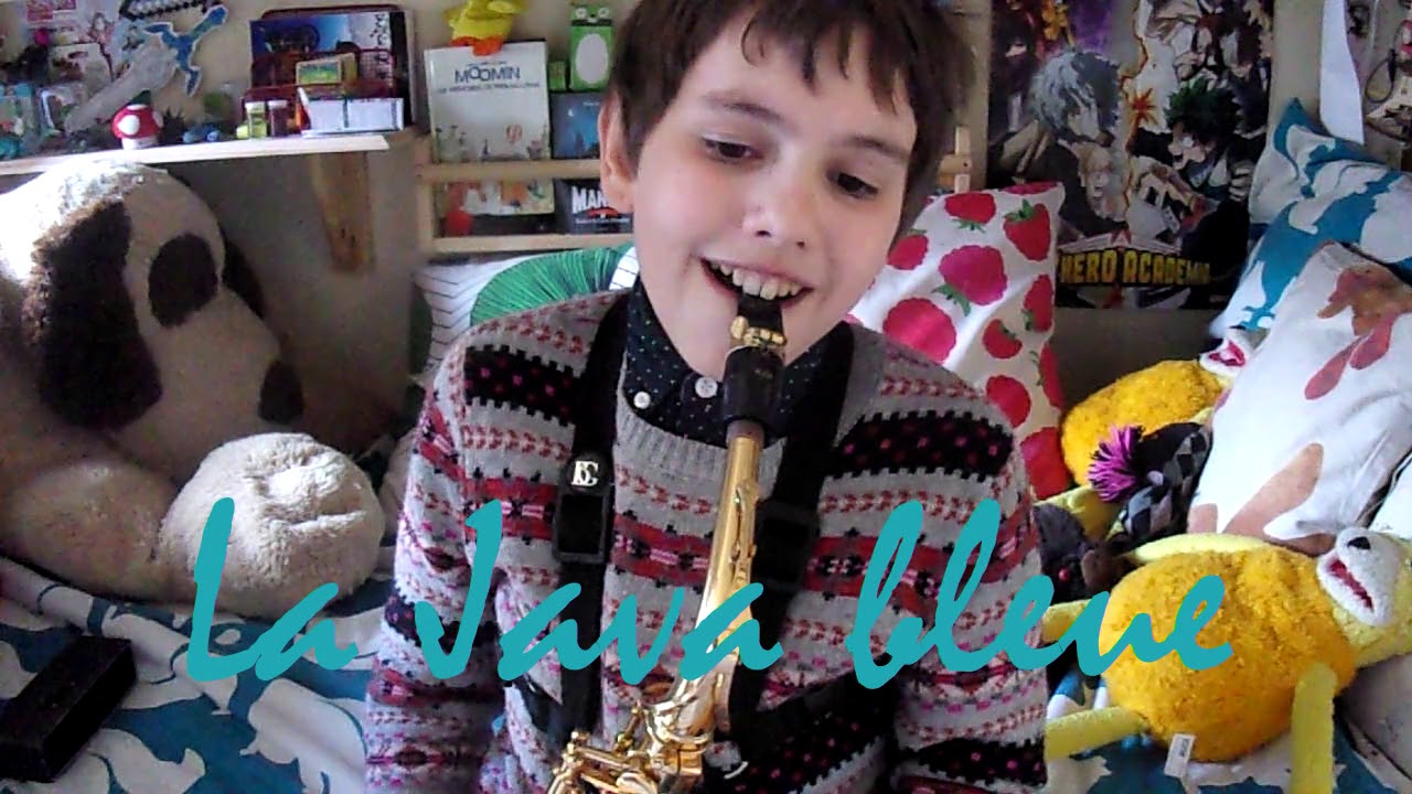 La Java Bleue (Saxophone alto) - YouTube