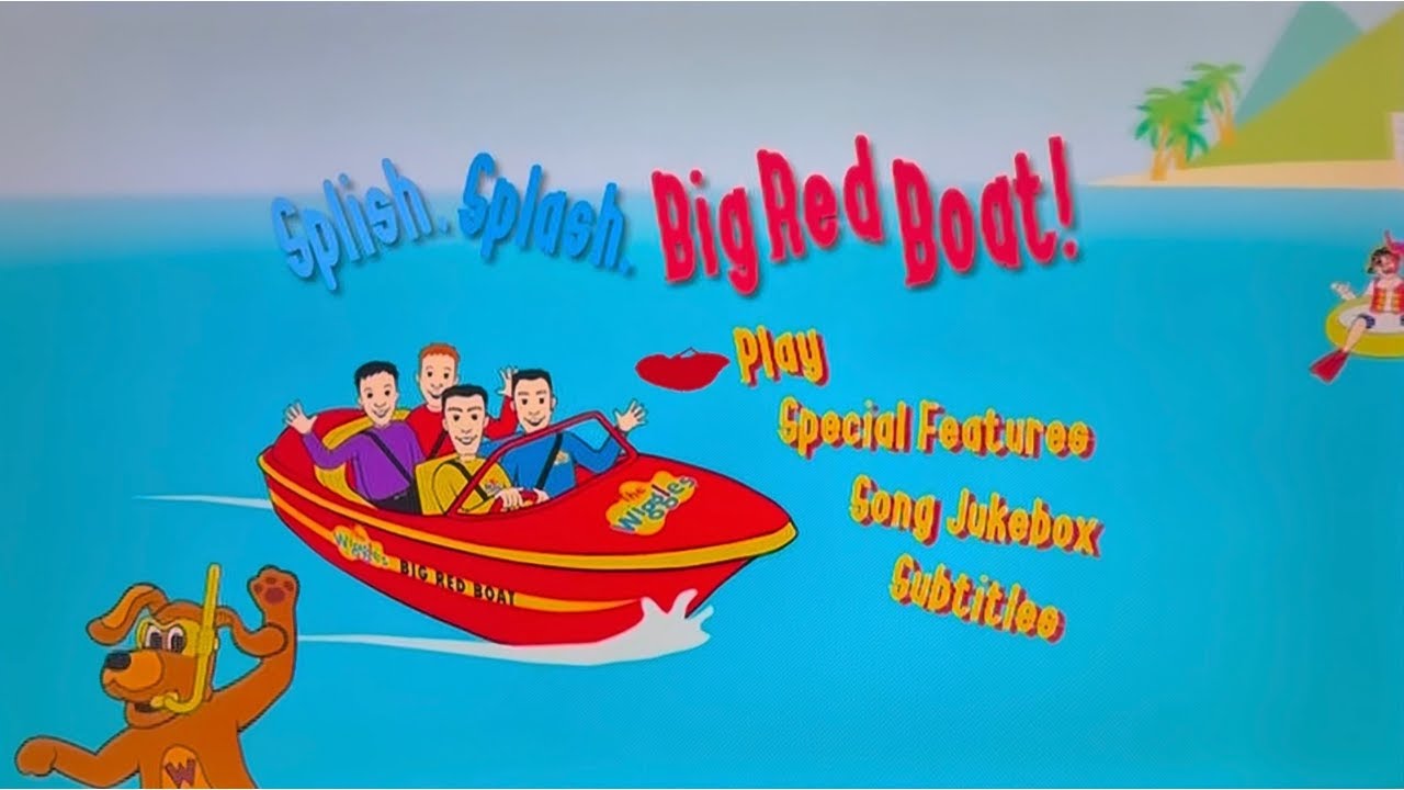 The Wiggles SPLISH SPLASH BIG RED BOAT DVD Menu Walkthrough. - YouTube
