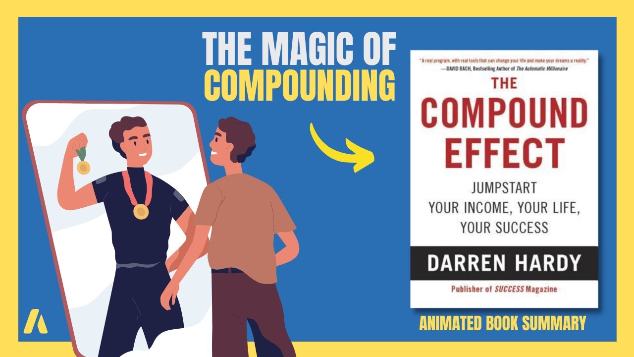 How to use the compound effect in self improvement & increasing income ...