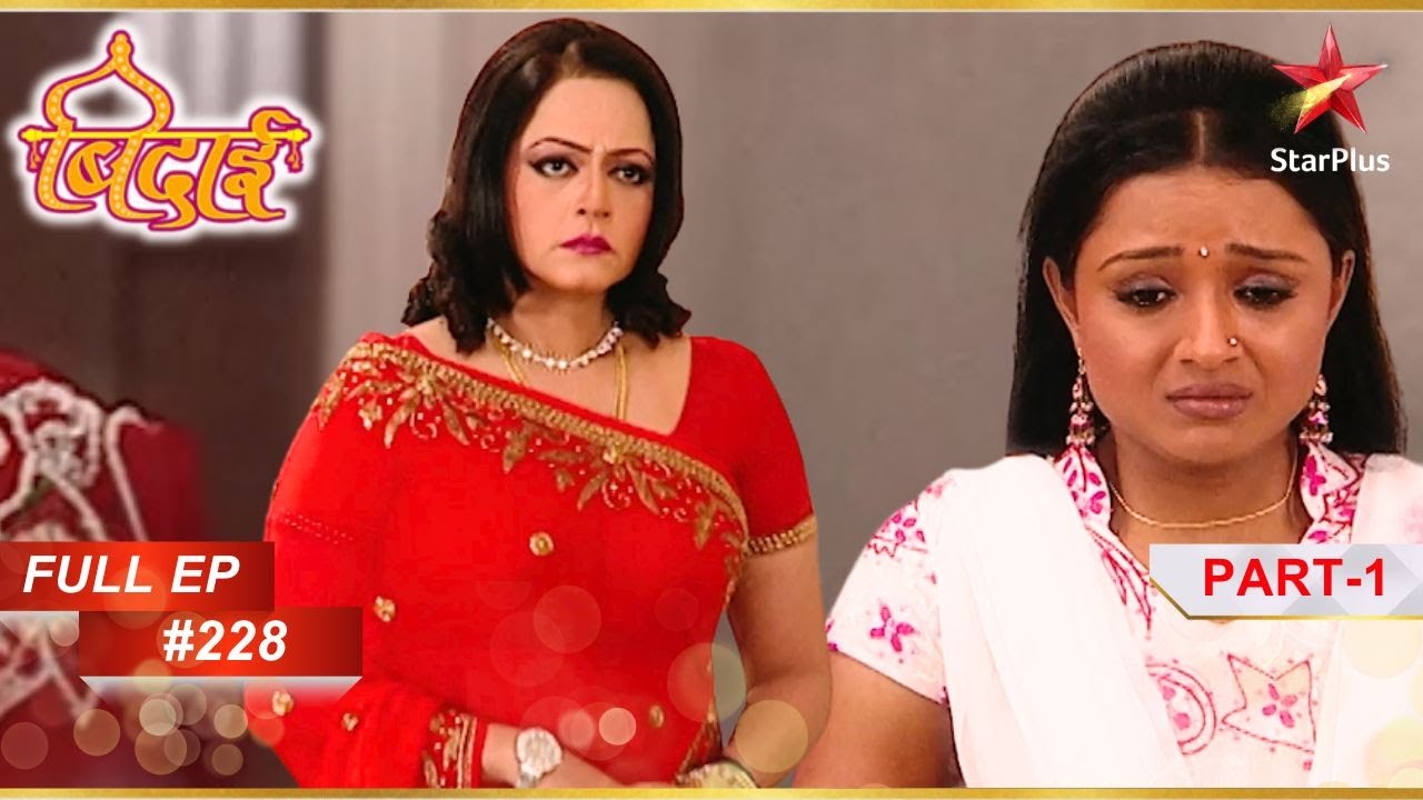 Vasundhara ने भरे Ragini के कान! | Part 1 | Full Episode: 228 | Sapna ...
