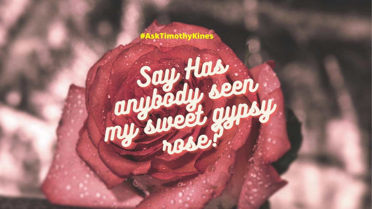 Has Any One Seen My Sweet Gypsy Rose - YouTube