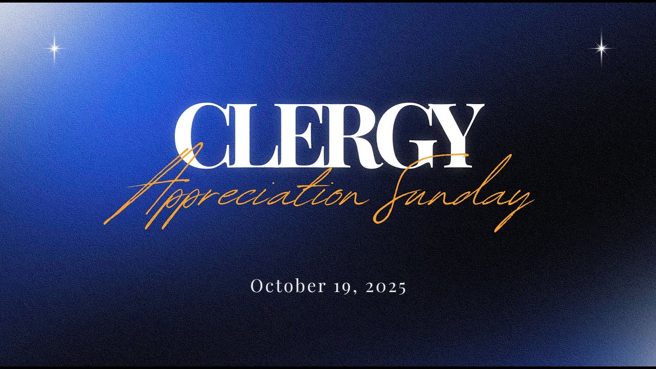 Clergy Appreciation Sunday | Bishop Kenrick Corbin | Matthew 5: 13-16 ...