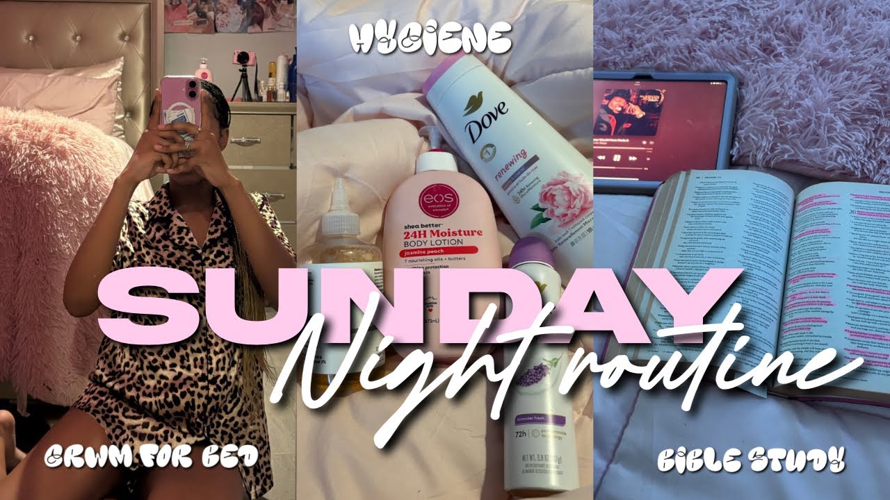 REALISTIC SUNDAY NIGHT ROUTINE | skincare routine, hygiene, journaling ...