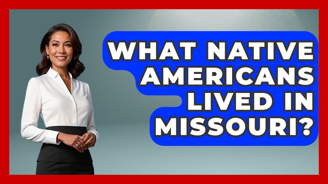 What Native Americans Lived In Missouri? - The Midwest Guru - YouTube
