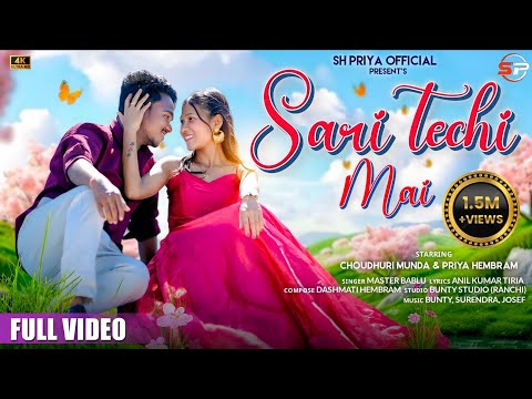 Sari Techi Mai | New Ho Munda Video 2026 | Full Video | Choudhri Munda & Priya Hembram  Master Bablu