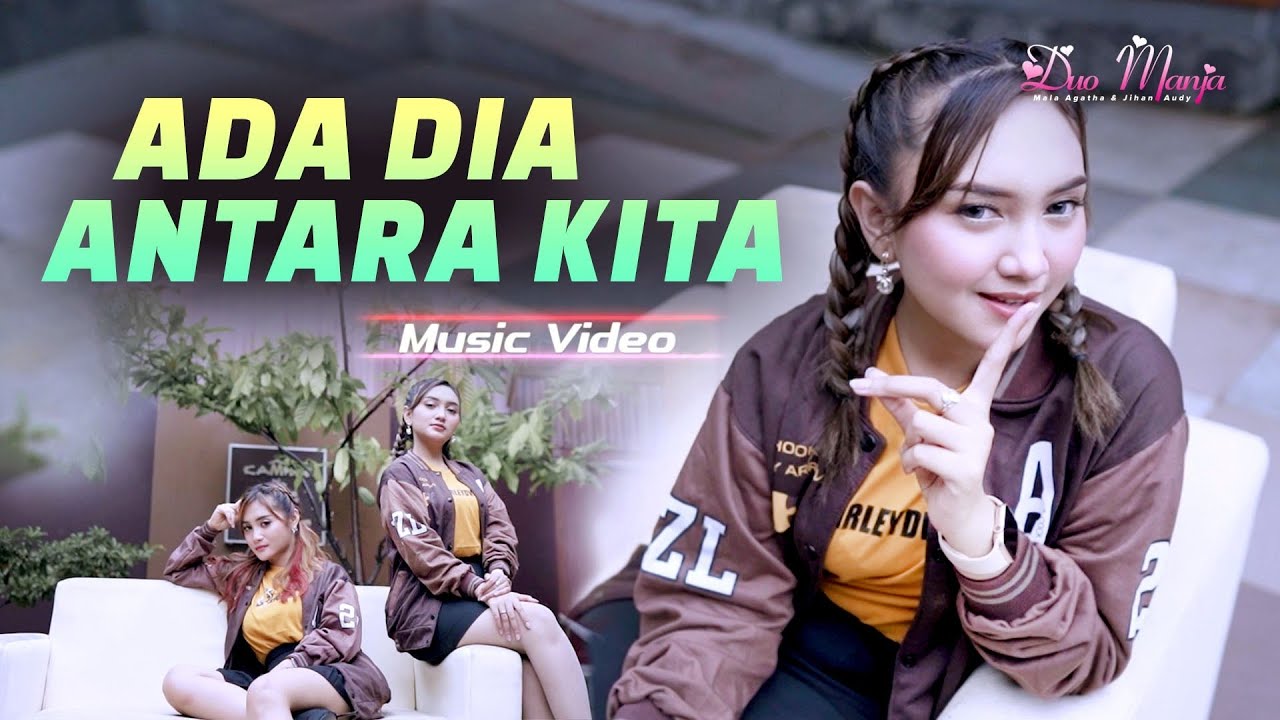 Duo Manja - Ada Dia Antara Kita (Official Music Video) - YouTube