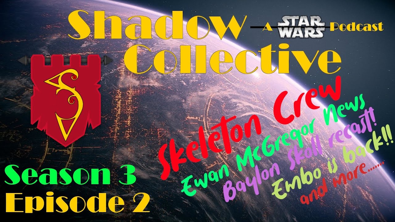 Embo’s Back, Baylan Recast & Skeleton Crew’s Epic Conclusion – Star ...