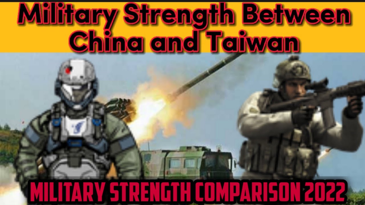 Comparison of Military Strength Between China and Taiwan|China vs ...