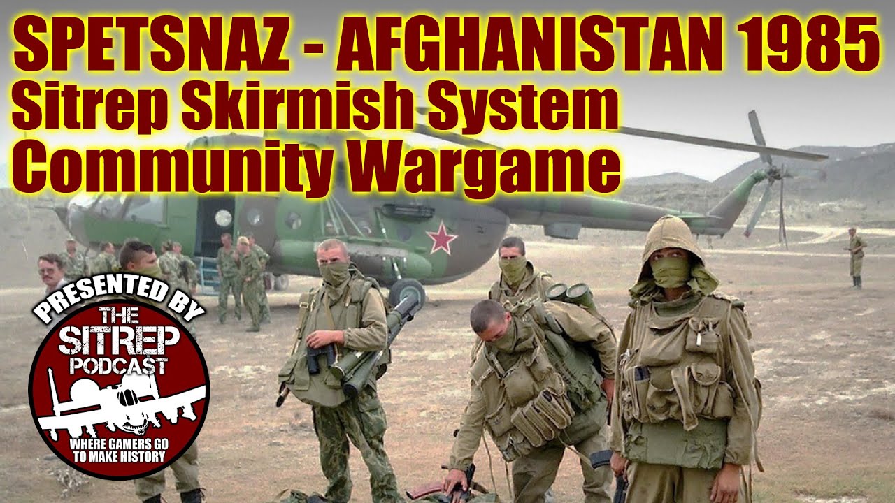 Soviet Spetsnaz GRU vs. Mujahadeen - Afghanistan 1985 - Community ...
