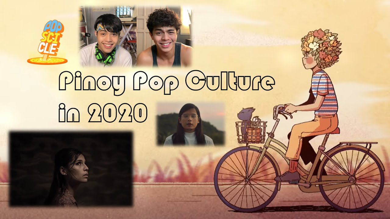 Episode 33 - Pinoy Pop Culture in 2020 - YouTube