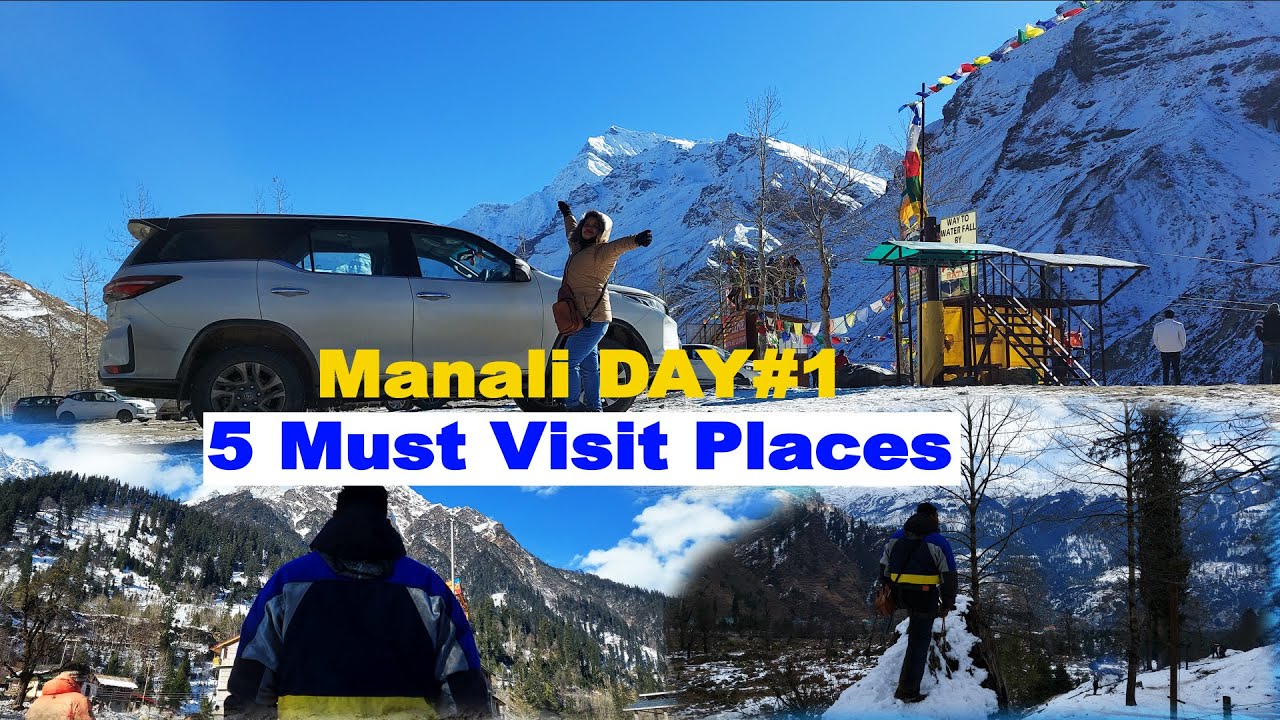 Manali Day 1: Unexplored Places in Himachal | detailed Video of Manali ...