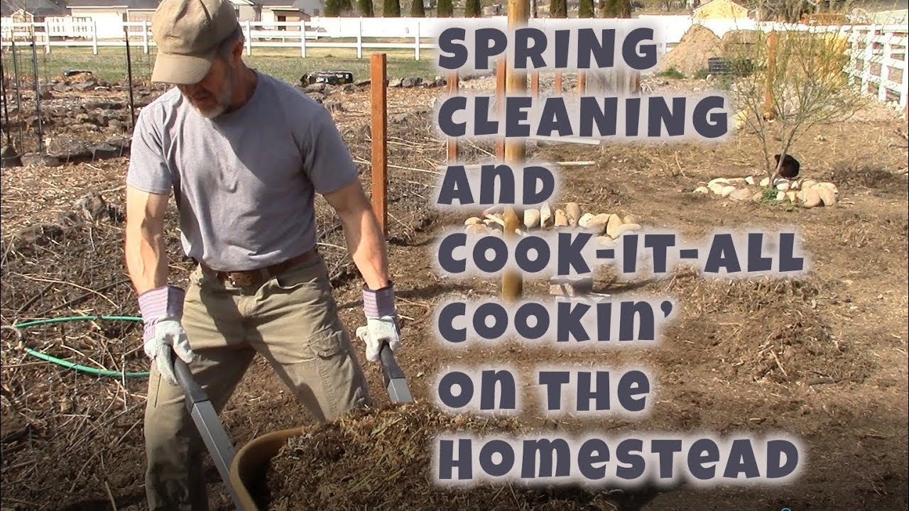 Back to the Homestead - Spring Cleaning and Cast Iron Cooking - 2019 ...