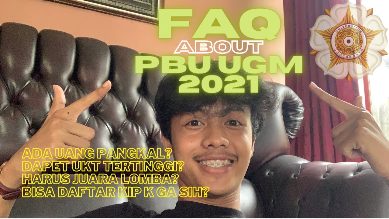 FAKTA TENTANG PBU UGM 2021 - YouTube