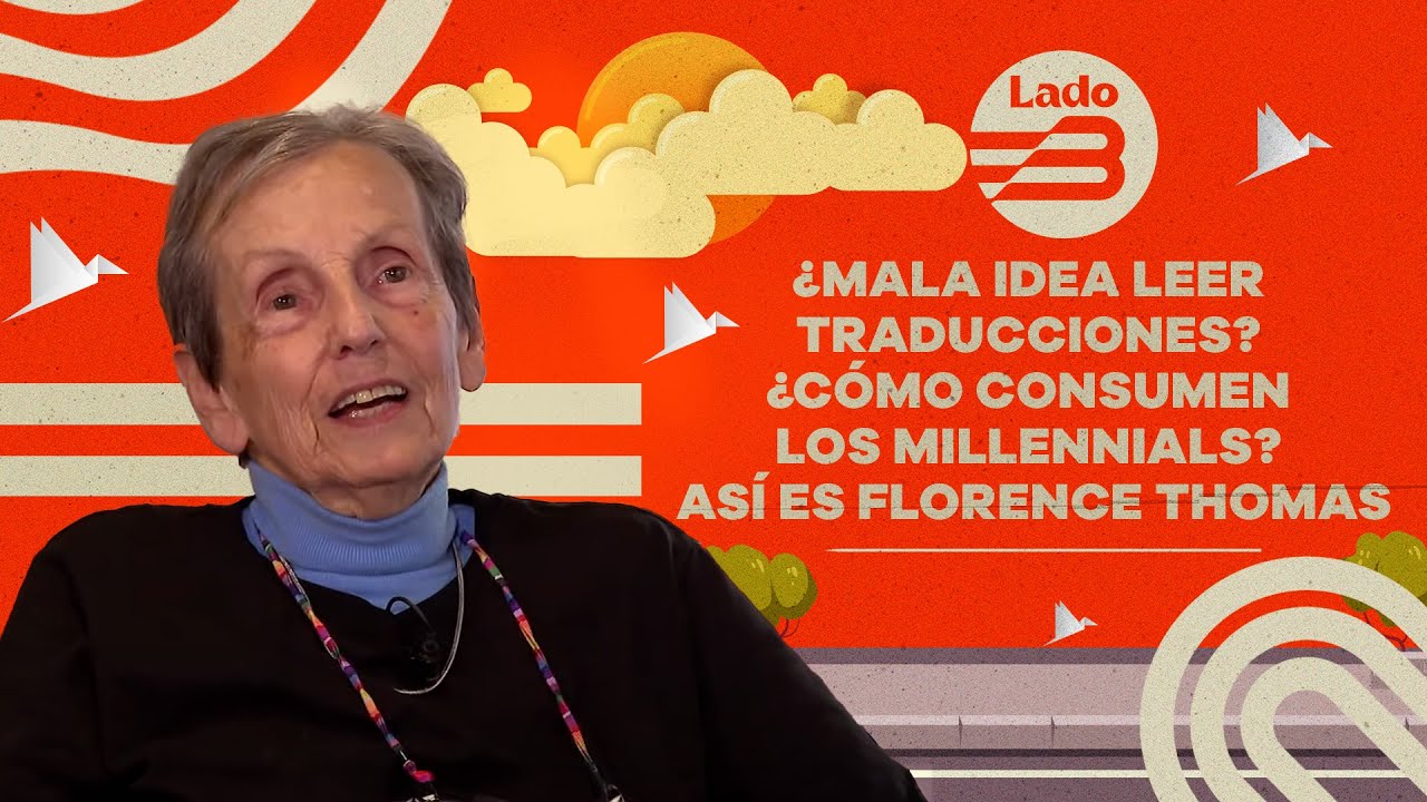 Lado B | Florence Thomas, planes en el Simón Bolívar y qué consumen los ...