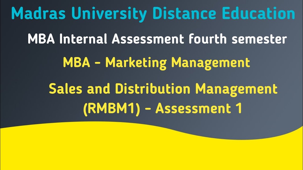 Internal Assessment MBA 4th Semester l Marketing management l Sales and ...